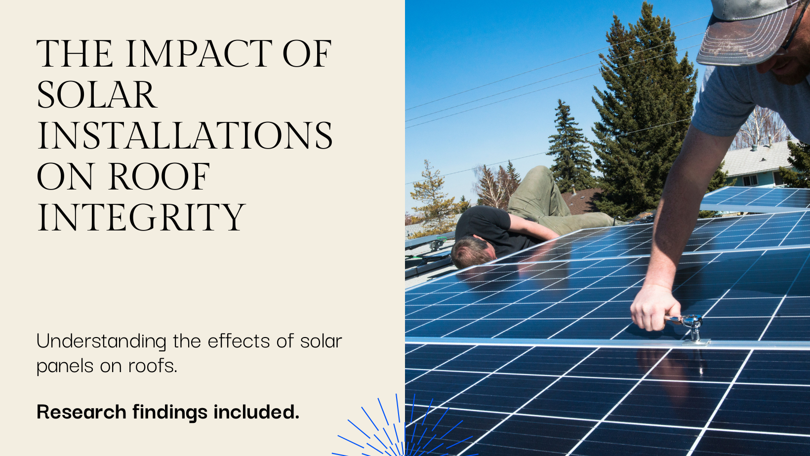 The Impact of solar installations on roof integrity